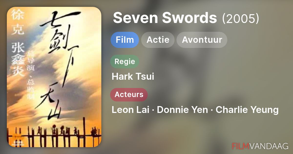 Seven Swords (film, 2005) - FilmVandaag.nl