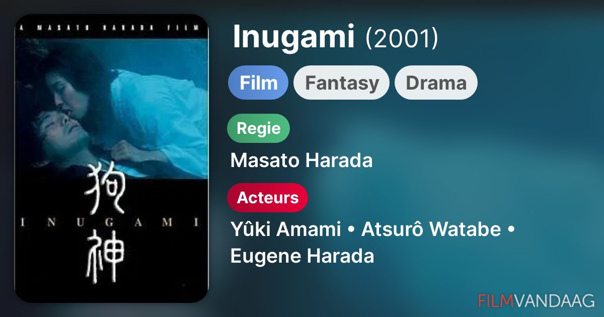 Inugami (film, 2001) - FilmVandaag.nl