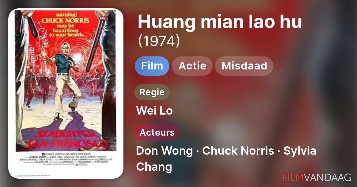 Huang mian lao hu (film, 1974) - FilmVandaag.nl