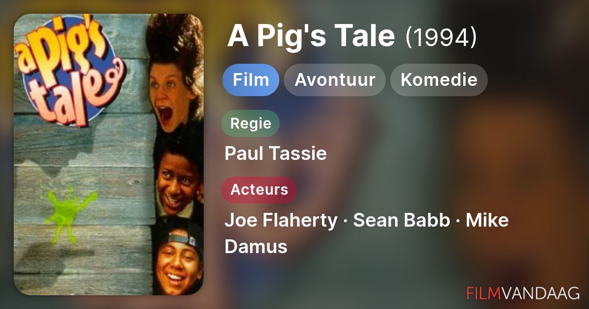 A Pig's Tale (film, 1994) - FilmVandaag.nl