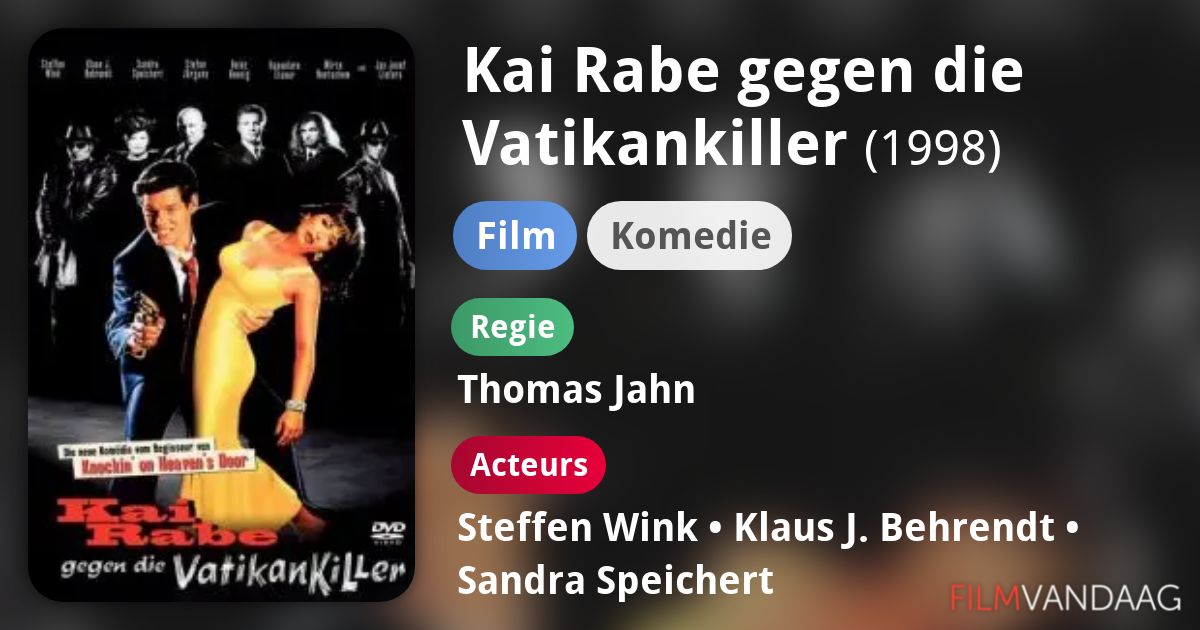 Kai Rabe gegen die Vatikankiller (film, 1998) - FilmVandaag.nl
