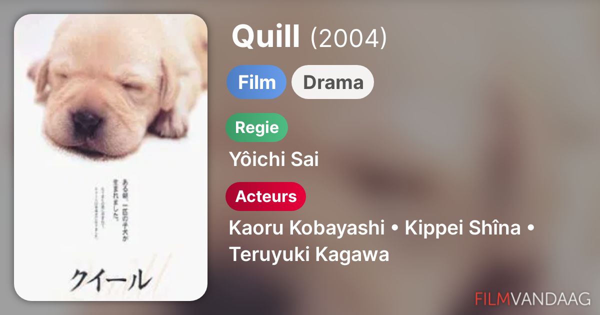 Quill (film, 2004) - FilmVandaag.nl