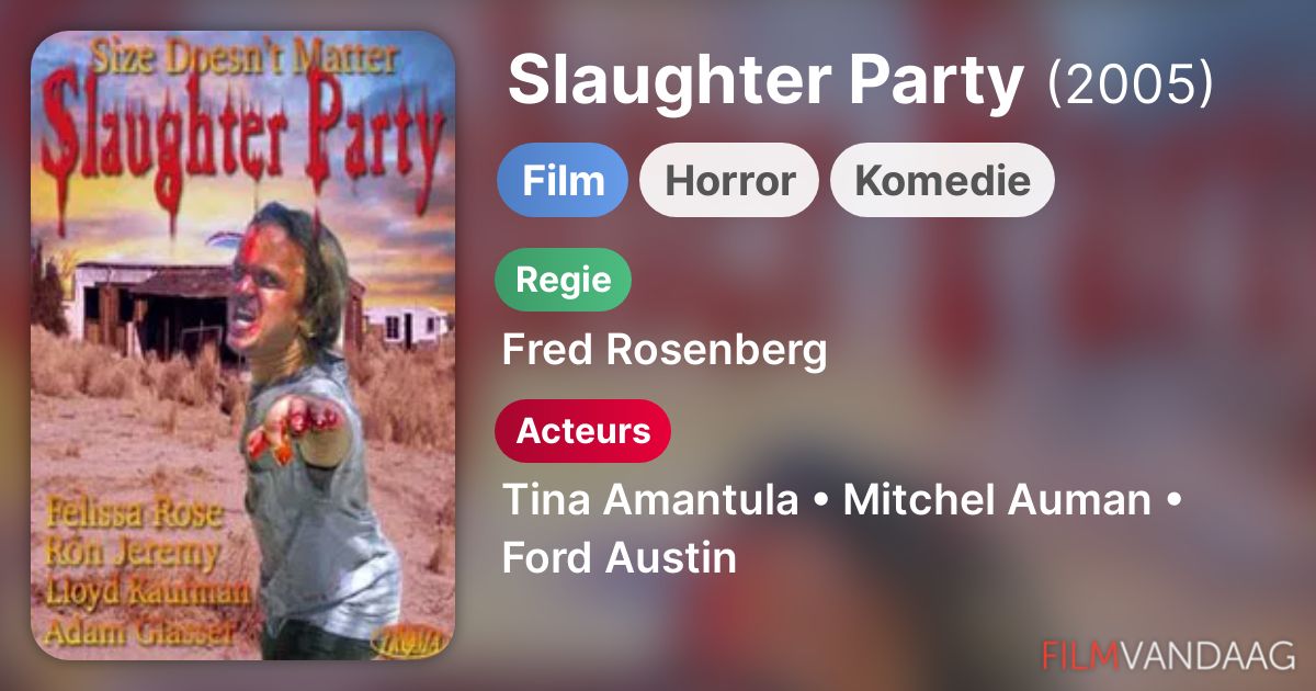 Slaughter Party (film, 2005) - FilmVandaag.nl