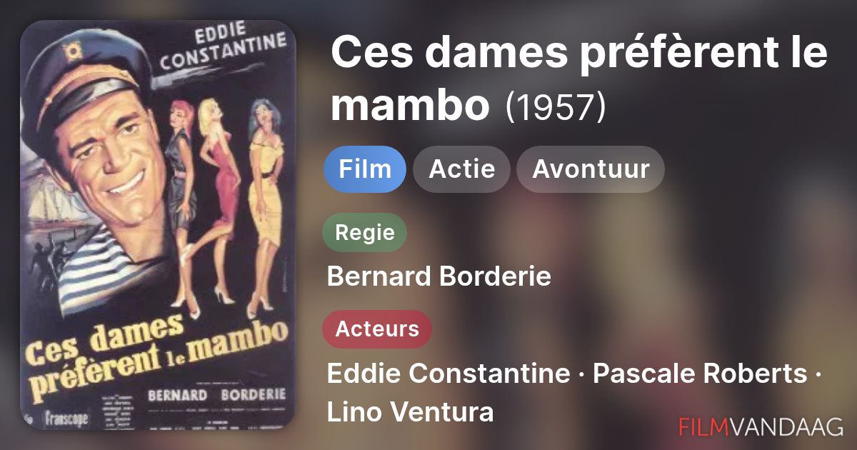 Ces dames préfèrent le mambo (film, 1957) - FilmVandaag.nl