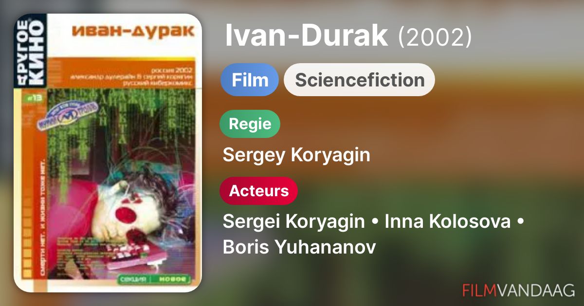 Ivan-Durak (film, 2002) - FilmVandaag.nl