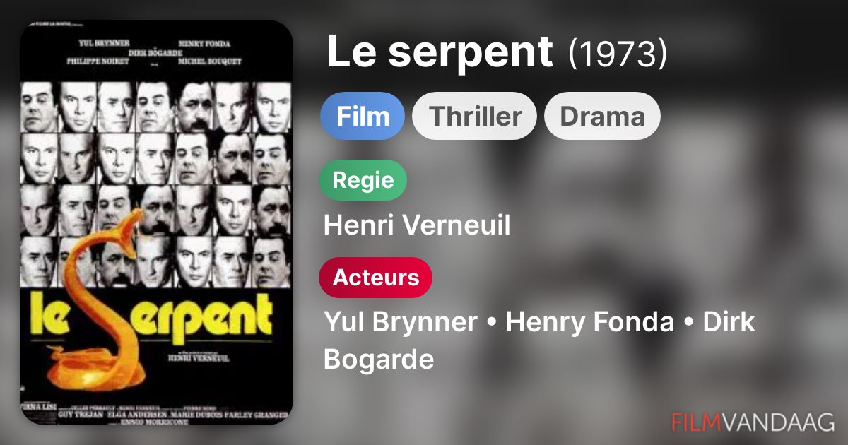 Le serpent (film, 1973) - FilmVandaag.nl