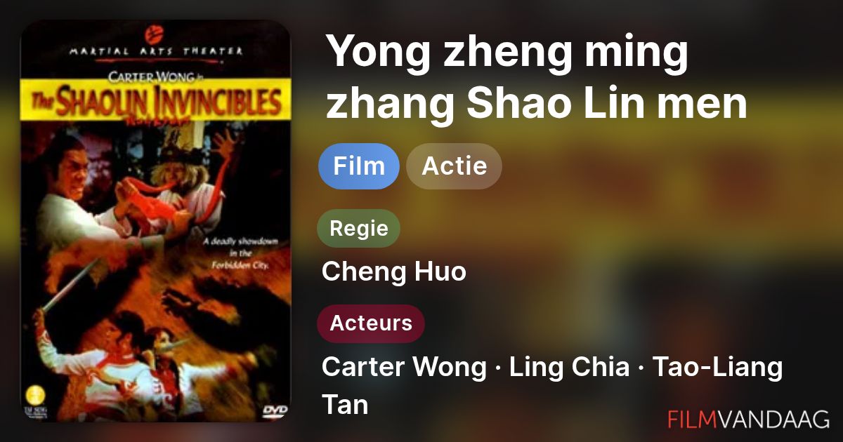Yong zheng ming zhang Shao Lin men (film, 1977) - FilmVandaag.nl