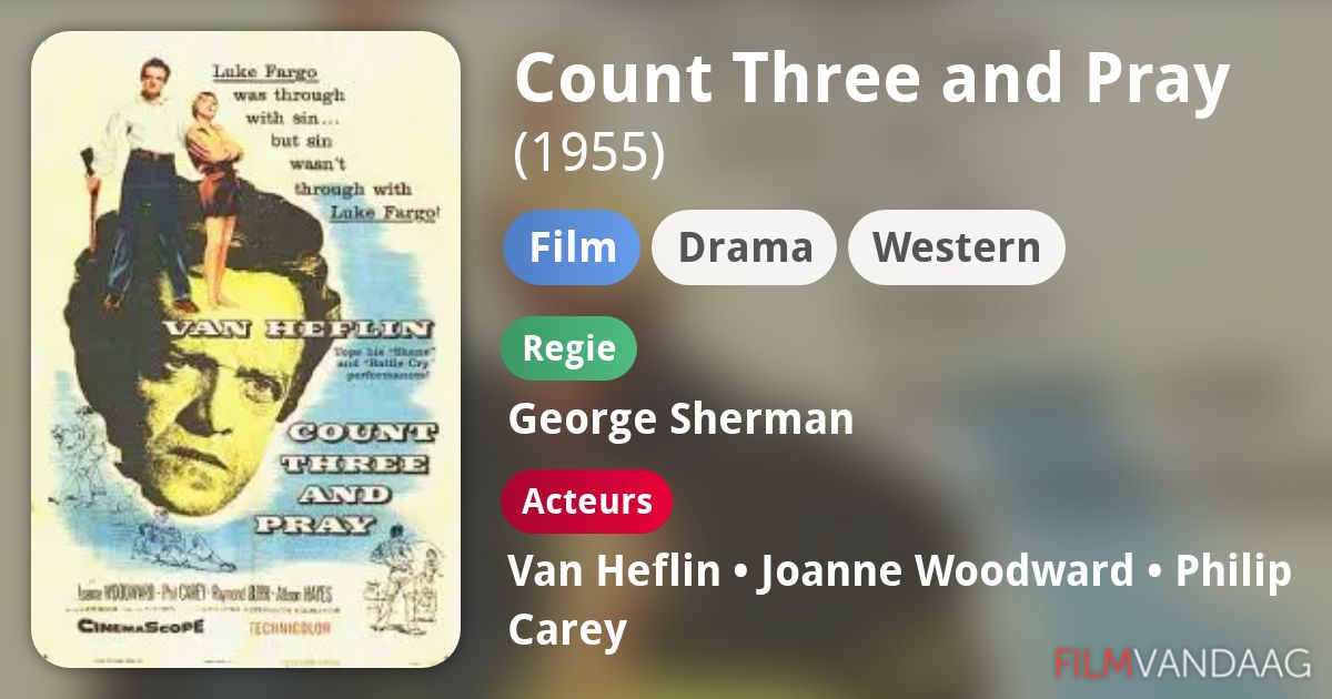 Count Three and Pray (film, 1955) - FilmVandaag.nl