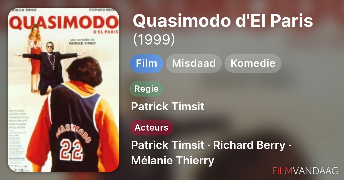 Quasimodo D El Paris film 1999 FilmVandaag nl