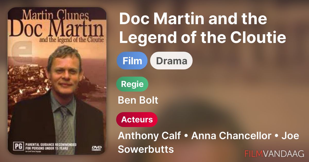 Doc Martin and the Legend of the Cloutie (film, 2003) - FilmVandaag.nl