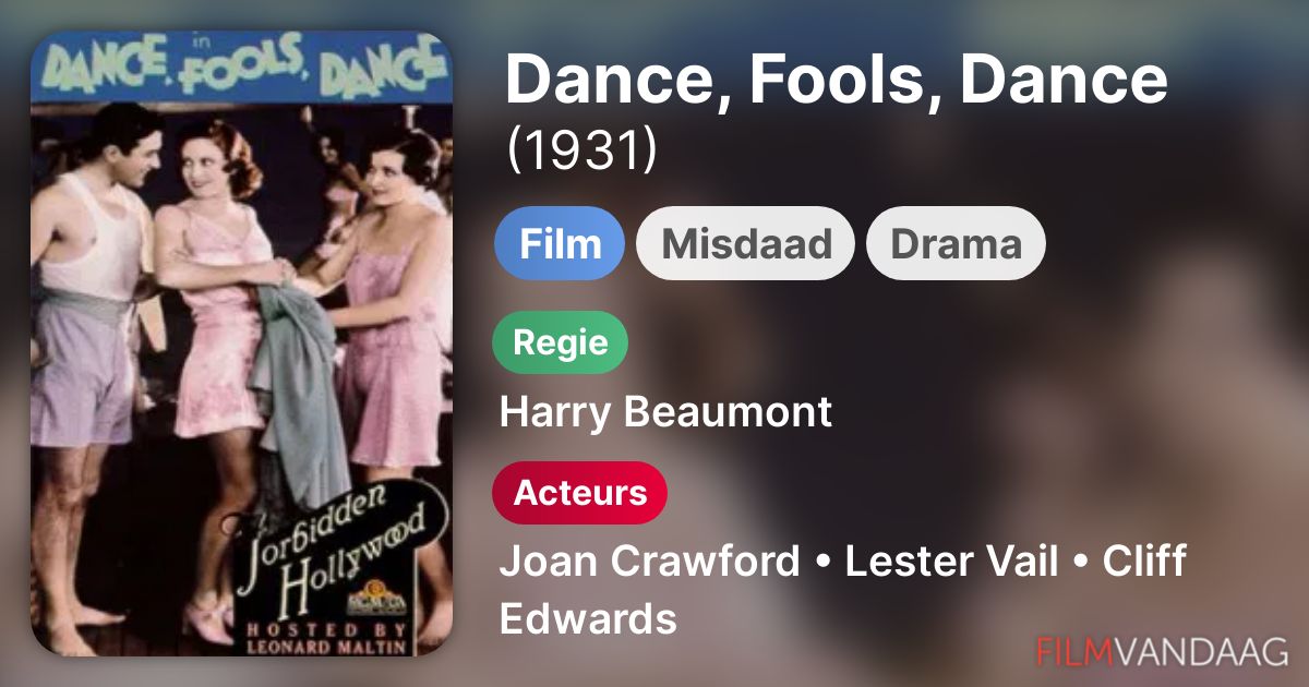 Dance, Fools, Dance (film, 1931) - FilmVandaag.nl