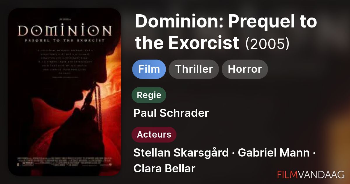 Dominion: Prequel to the Exorcist (film, 2005) - FilmVandaag.nl