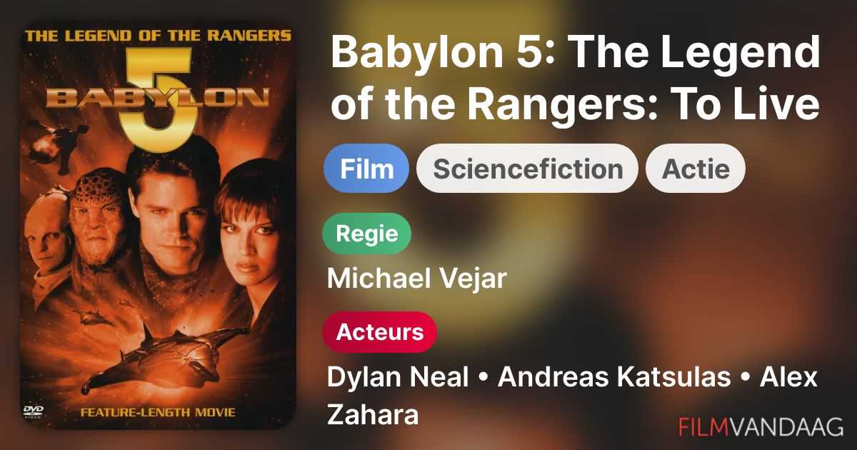 Alle acteurs in Babylon 5: The Legend of the Rangers: To Live and Die ...