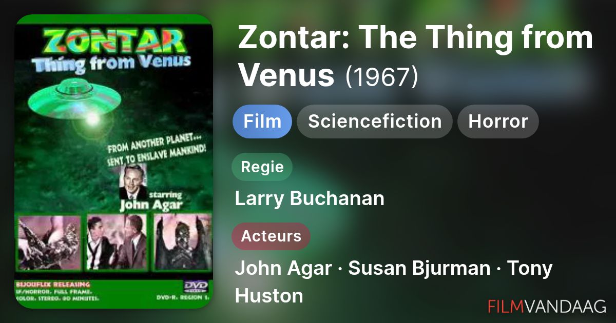 Zontar: The Thing from Venus (film, 1967) - FilmVandaag.nl
