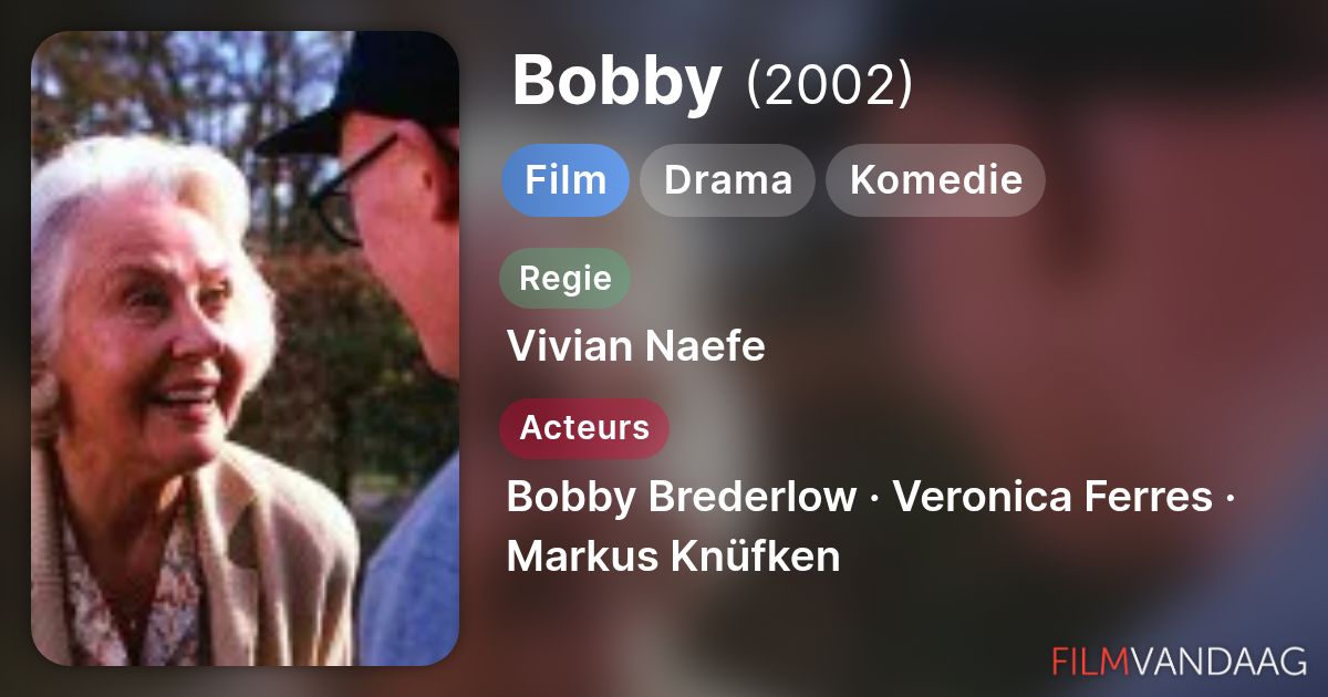 Bobby (film, 2002) - FilmVandaag.nl
