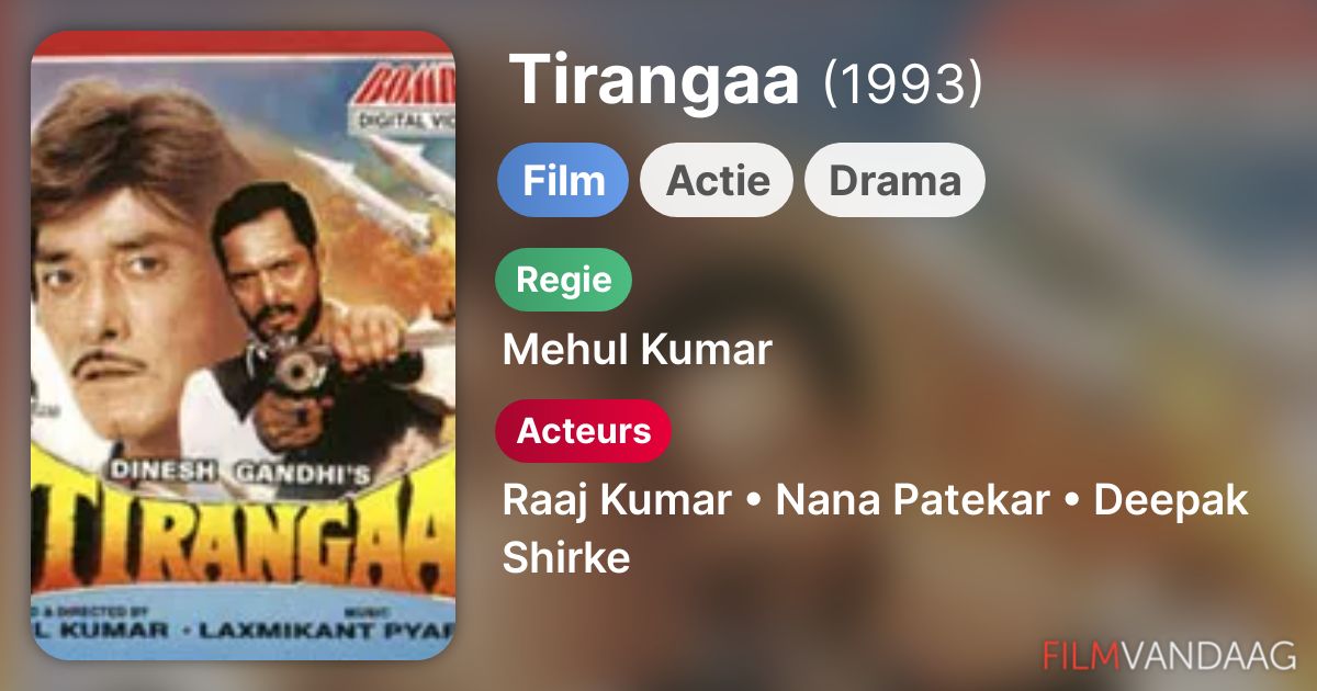 Tirangaa (film, 1992) - FilmVandaag.nl