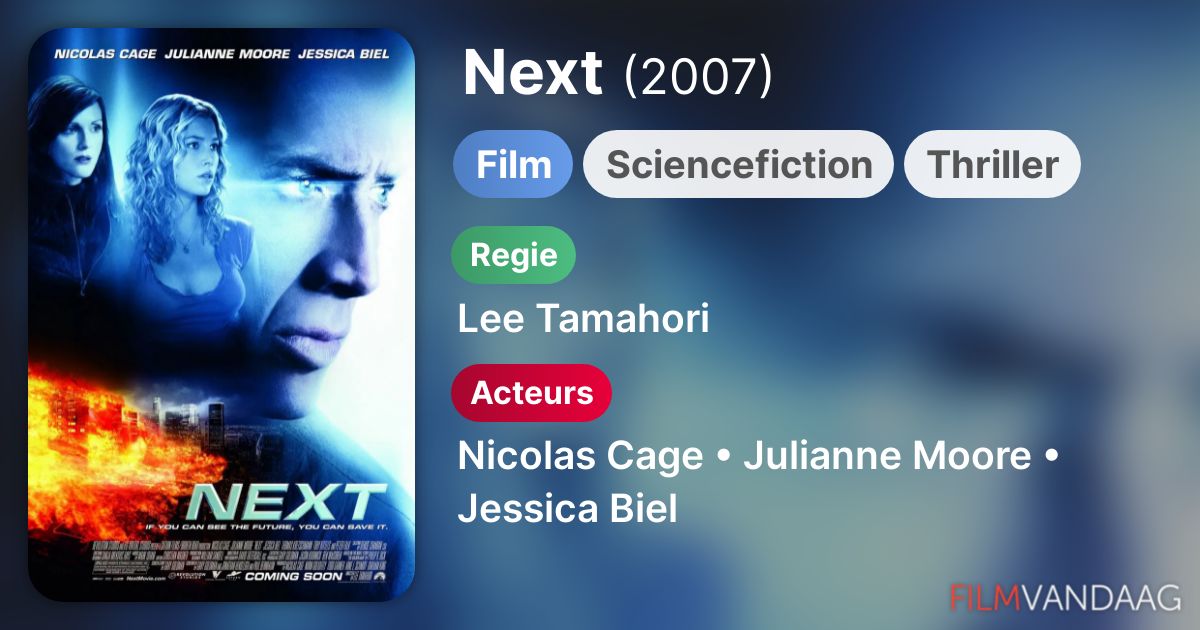 Next (film, 2007) - FilmVandaag.nl