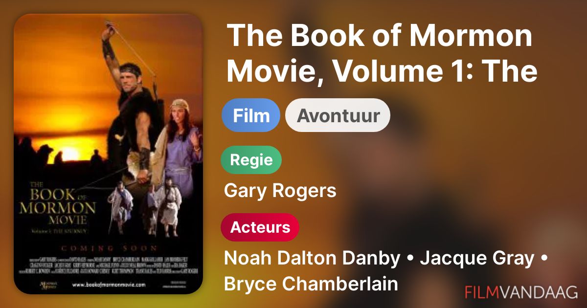 The Book of Mormon Movie, Volume 1: The Journey (film, 2003 ...