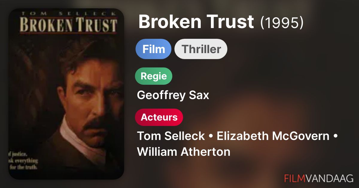 Broken Trust (film, 1995) - FilmVandaag.nl