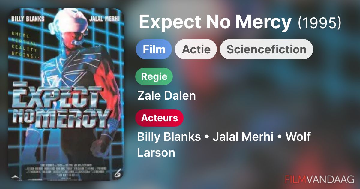 Expect No Mercy (film, 1995) - FilmVandaag.nl
