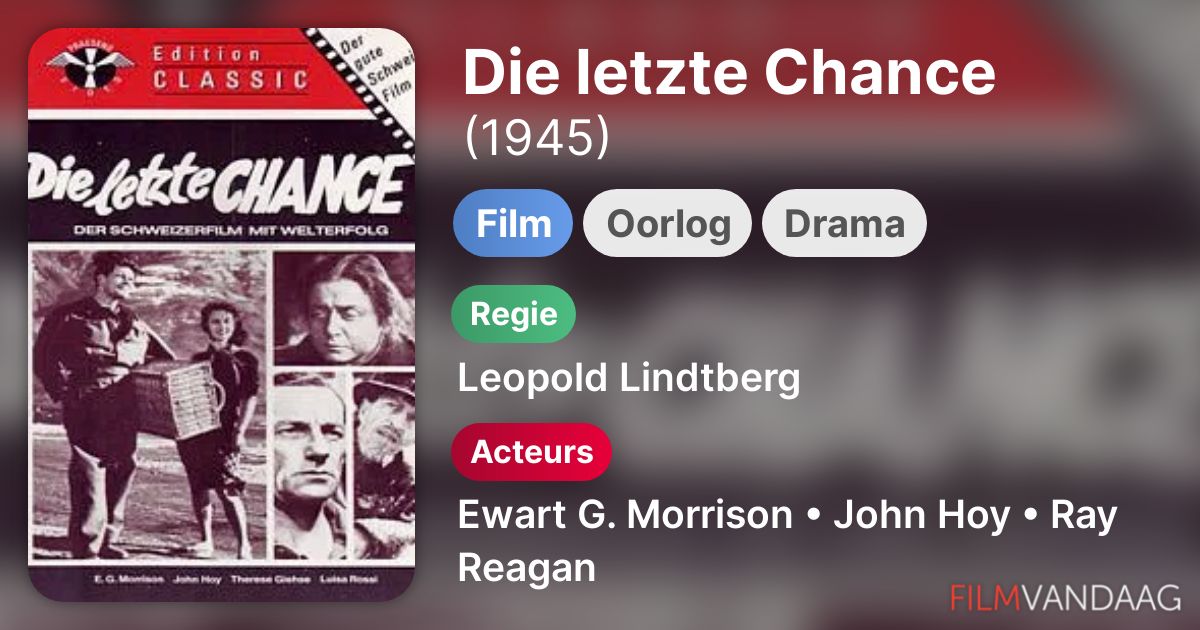 Die letzte Chance (film, 1945) - FilmVandaag.nl