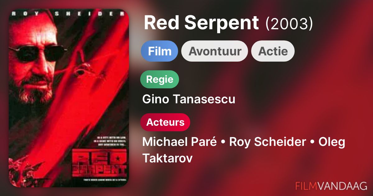 Red Serpent (film, 2002) - FilmVandaag.nl