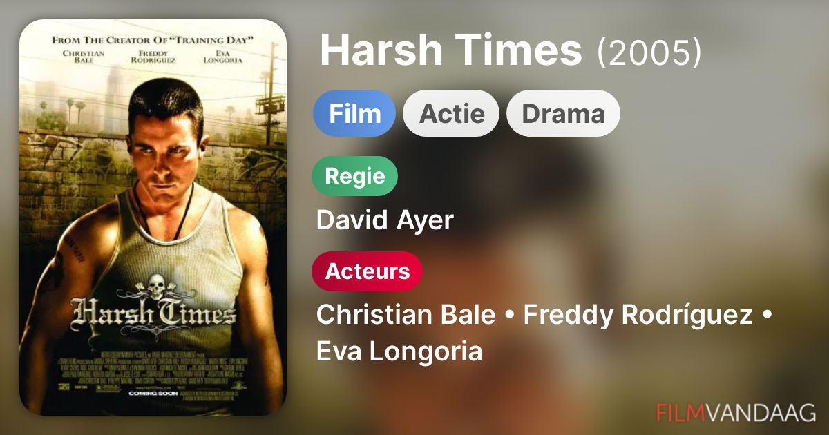 Harsh Times (film, 2005) - FilmVandaag.nl