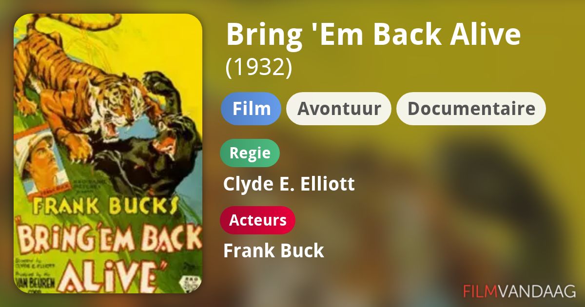 Bring 'Em Back Alive (film, 1932) kopen op dvd of blu-ray - FilmVandaag.nl