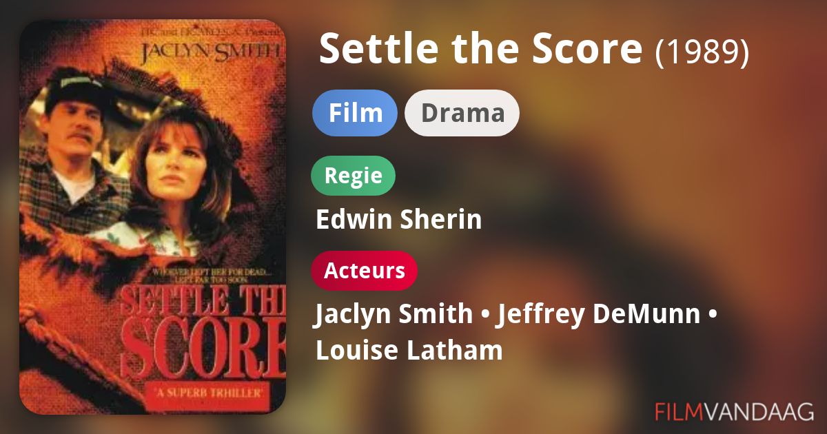 Settle the Score (film, 1989) - FilmVandaag.nl