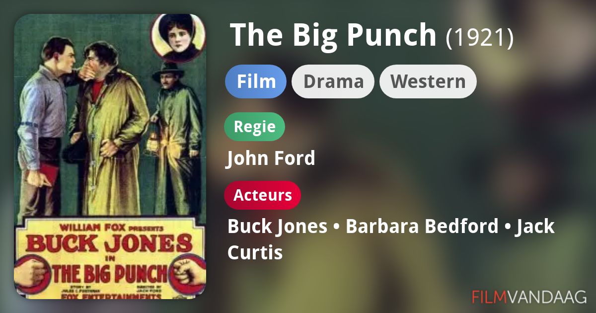 The Big Punch (film, 1921) - FilmVandaag.nl