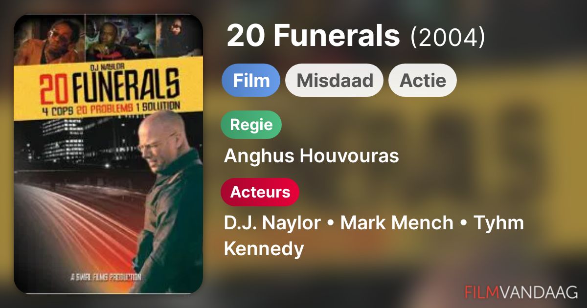 20 Funerals (film, 2004) - FilmVandaag.nl