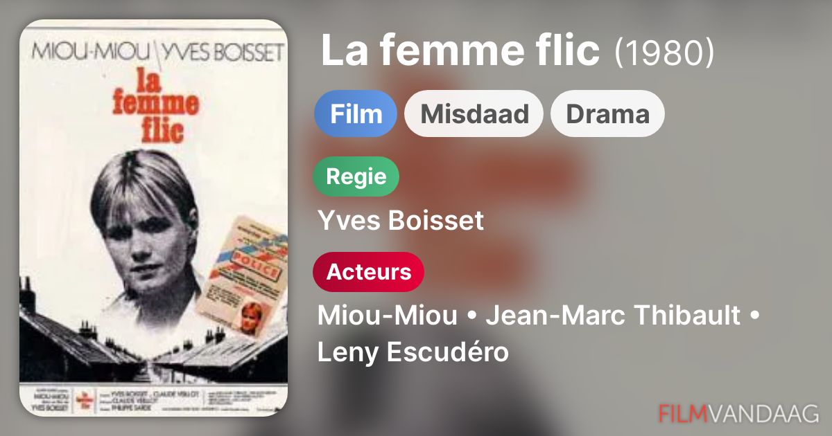 La femme flic (film, 1980) - FilmVandaag.nl