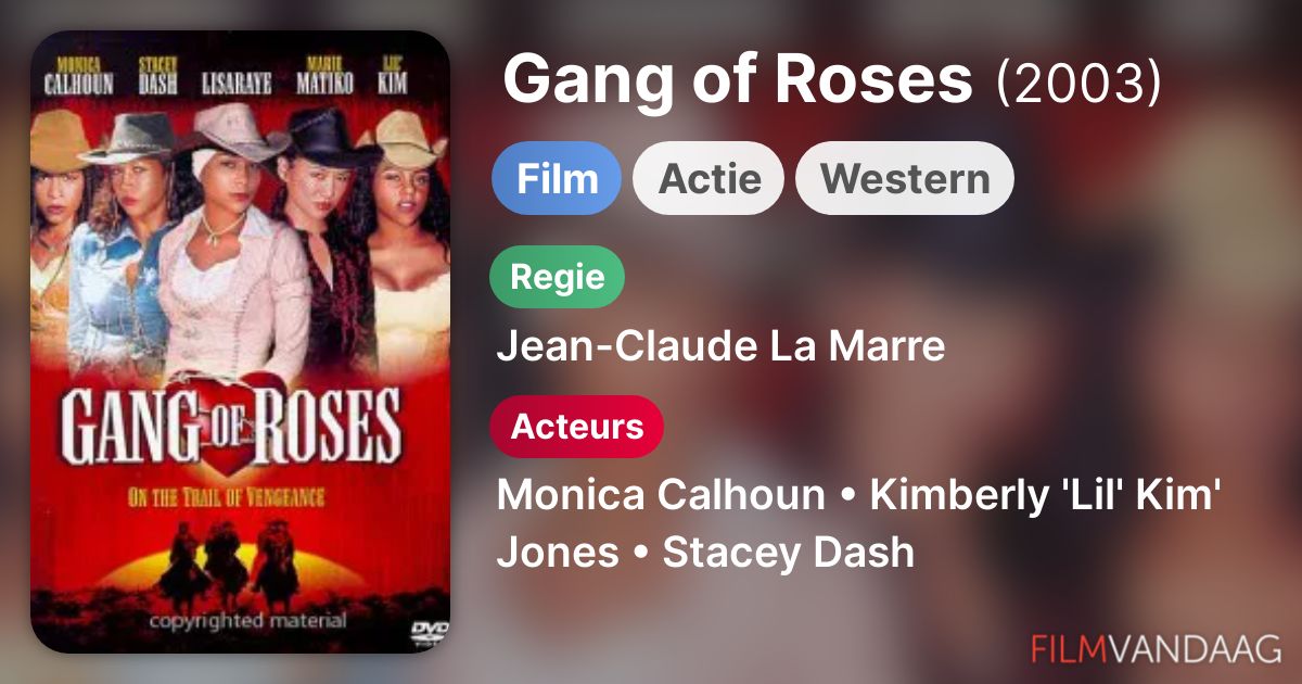 Gang of Roses (film, 2003) - FilmVandaag.nl