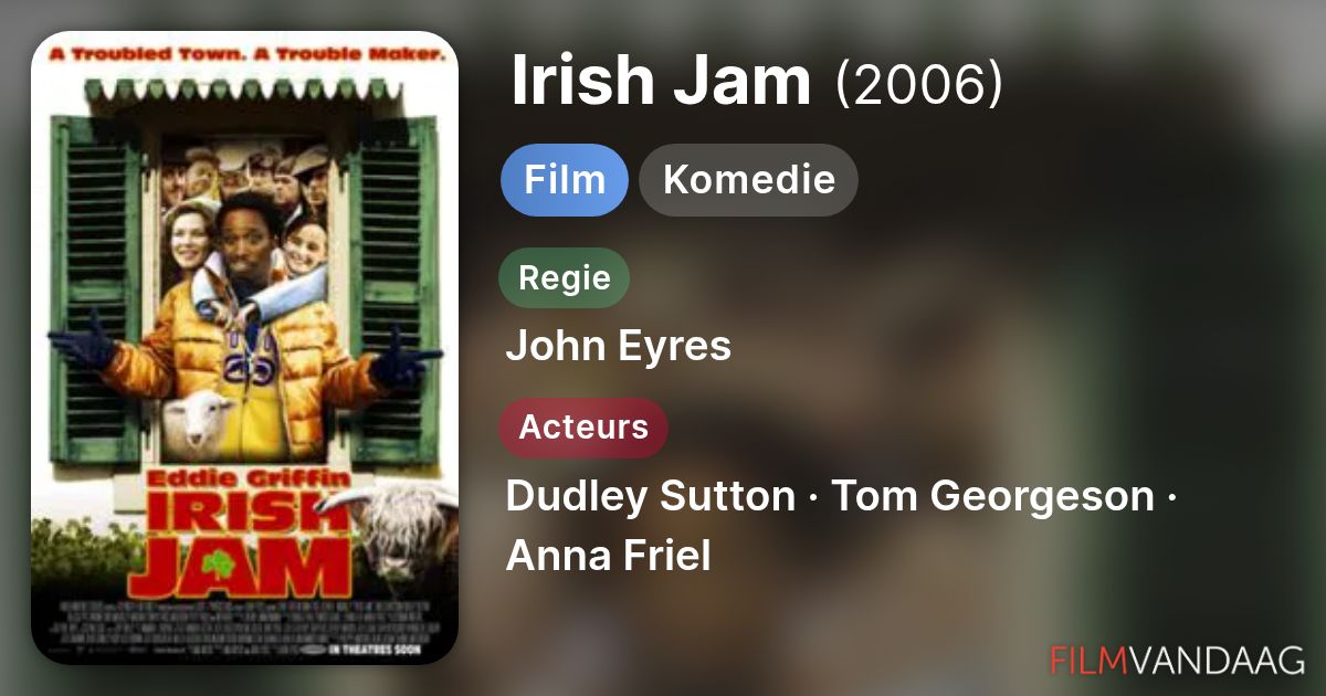 Irish Jam (film, 2006) - FilmVandaag.nl