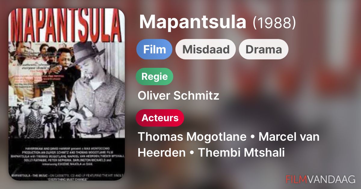 Mapantsula (film, 1988) - FilmVandaag.nl