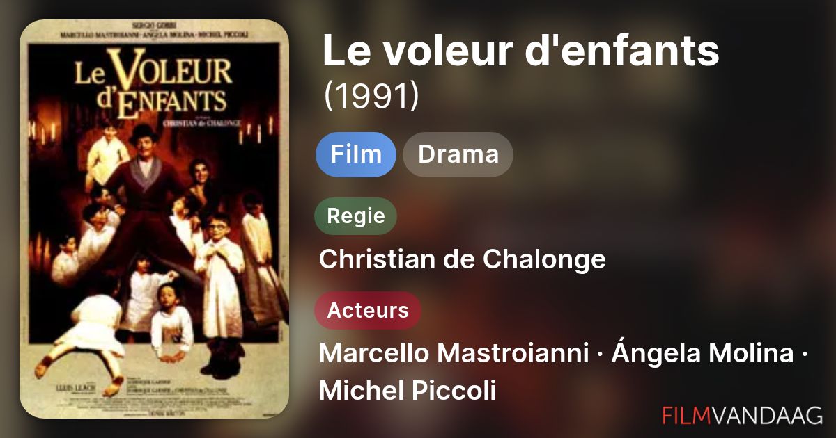 Le voleur d'enfants (film, 1991) - FilmVandaag.nl