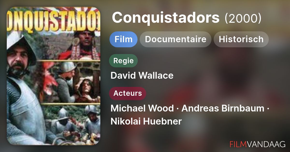 Conquistadors (film, 2000) kopen op dvd of blu-ray - FilmVandaag.nl