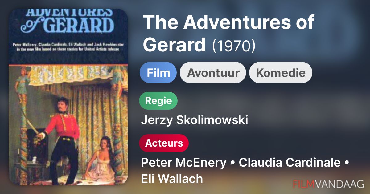 The Adventures of Gerard (film, 1970) - FilmVandaag.nl