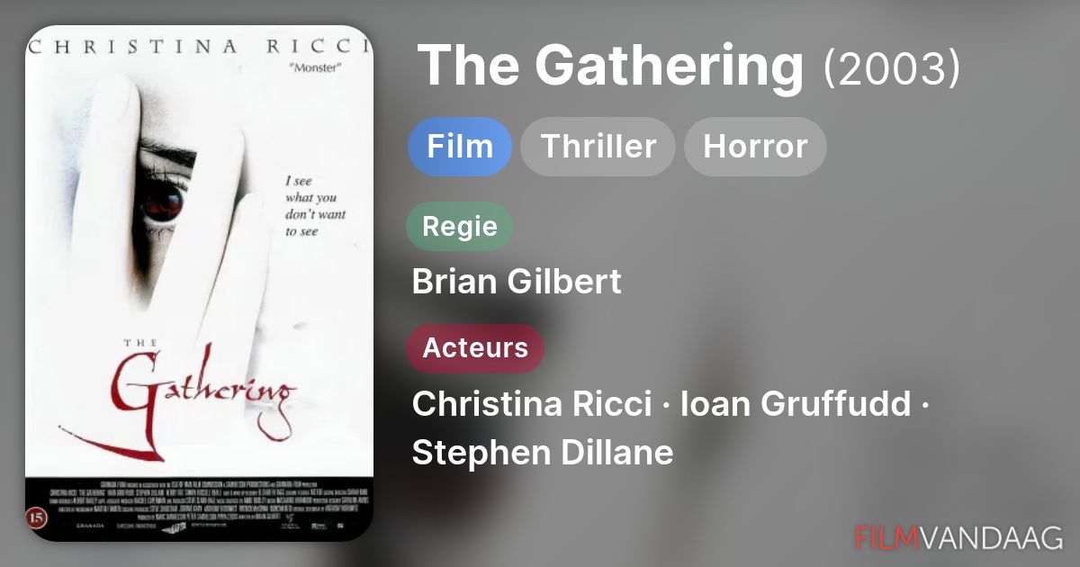 The Gathering (film, 2003) - FilmVandaag.nl