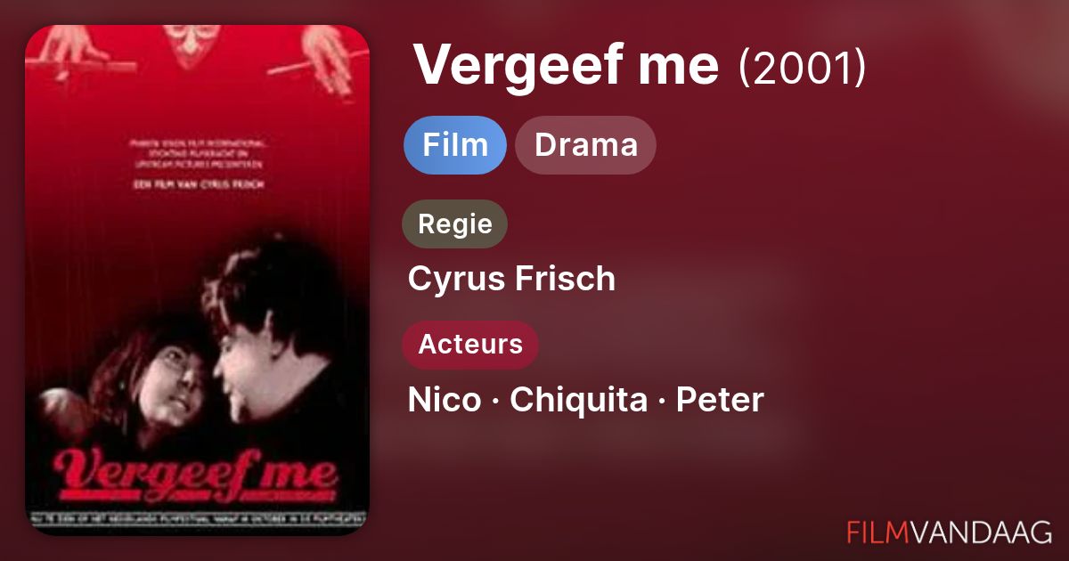 Vergeef me (film, 2001) - FilmVandaag.nl