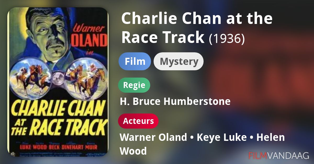 Charlie Chan at the Race Track (film, 1936) - FilmVandaag.nl