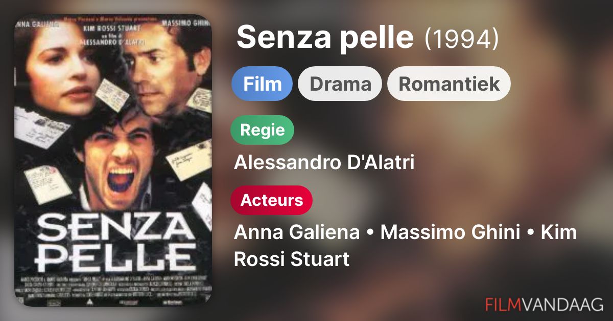 Senza pelle (film, 1994) - FilmVandaag.nl