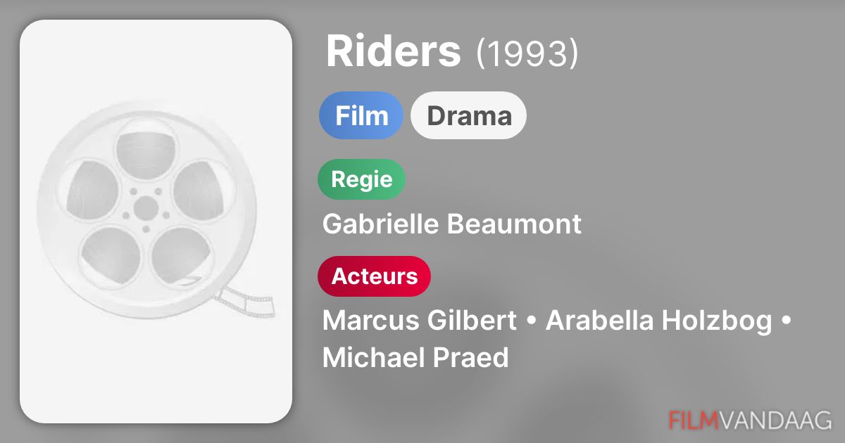 Riders (film, 1993) - FilmVandaag.nl