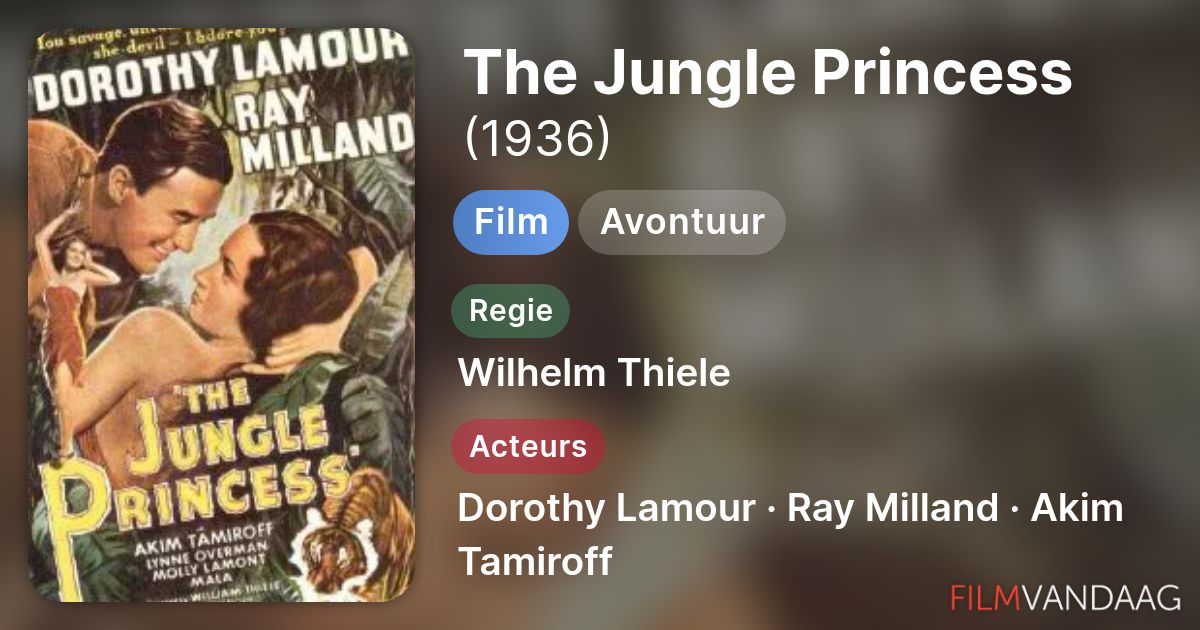 The Jungle Princess (film, 1936) - FilmVandaag.nl
