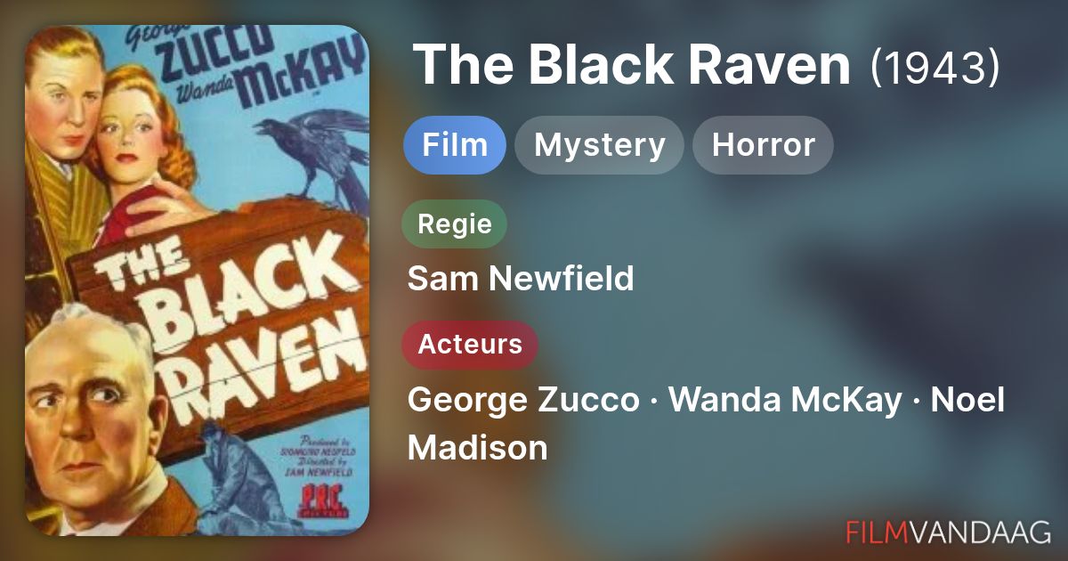 The Black Raven (film, 1943) - FilmVandaag.nl