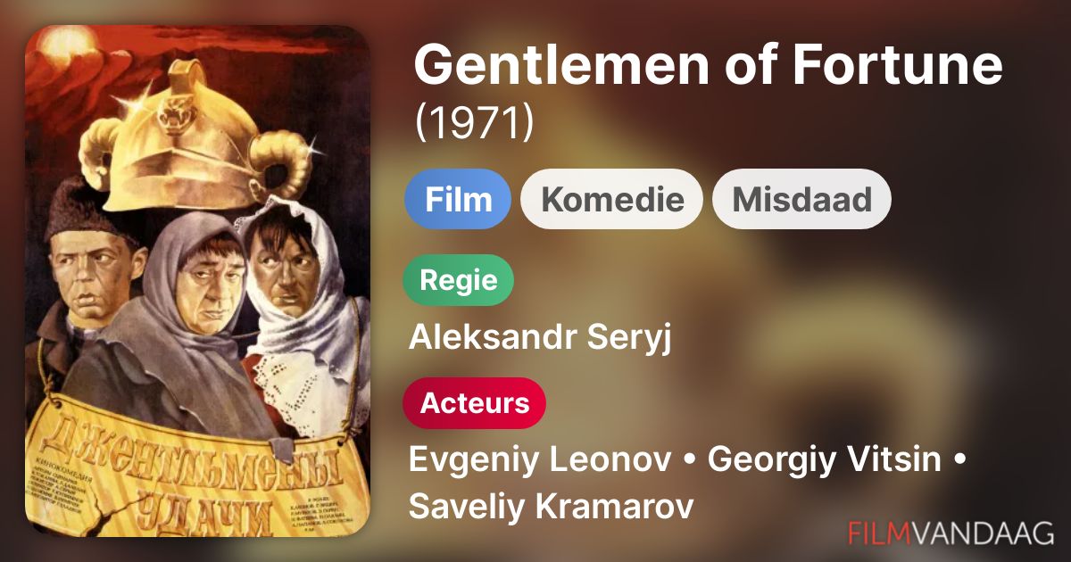 Gentlemen of Fortune (film, 1972) - FilmVandaag.nl