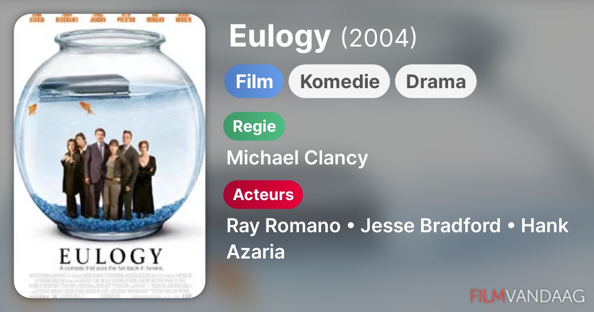 Eulogy (film, 2004) Nu Online Kijken - FilmVandaag.nl