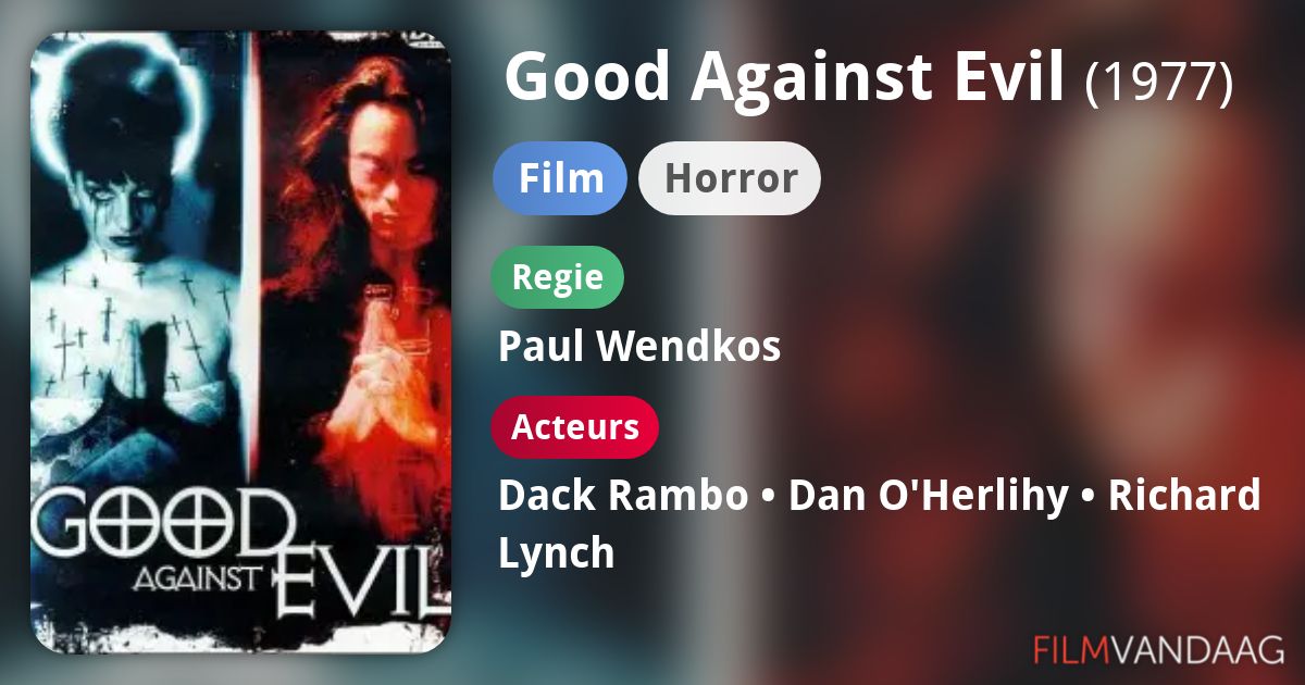 Good Against Evil (film, 1977) - FilmVandaag.nl