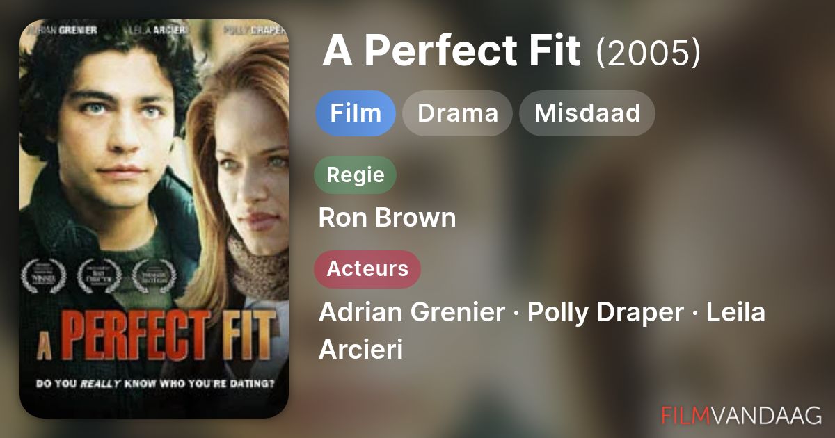 A Perfect Fit (film, 2005) - FilmVandaag.nl