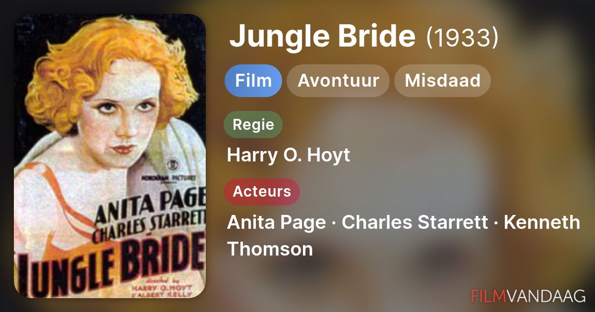 Jungle Bride (film, 1933) - FilmVandaag.nl